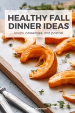 Healthy Fall Dinner Recipes Your Whole Family Will Love | Randa Nutrition