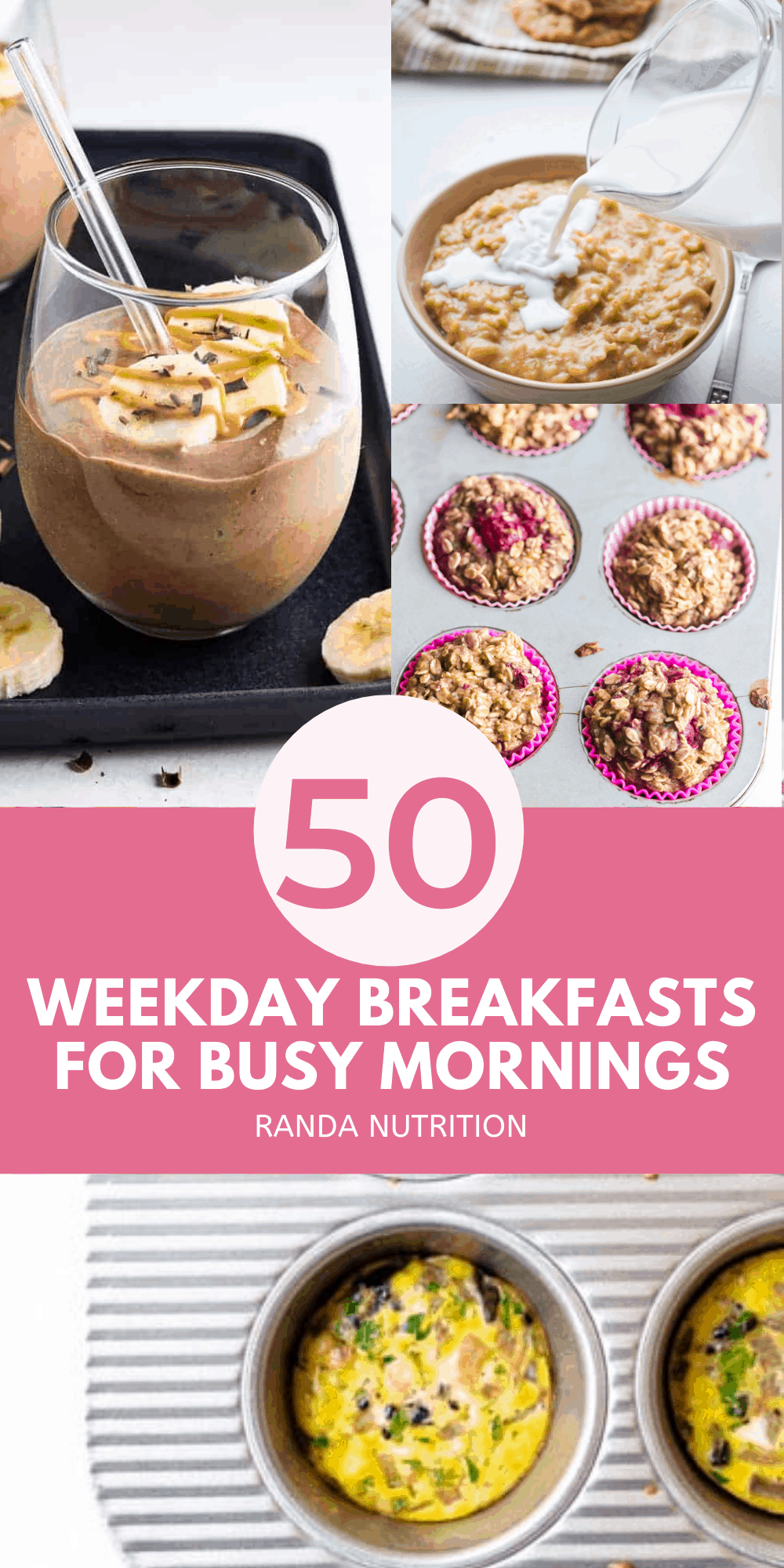 50 Weekday Breakfasts for Busy School Mornings | Randa Nutrition