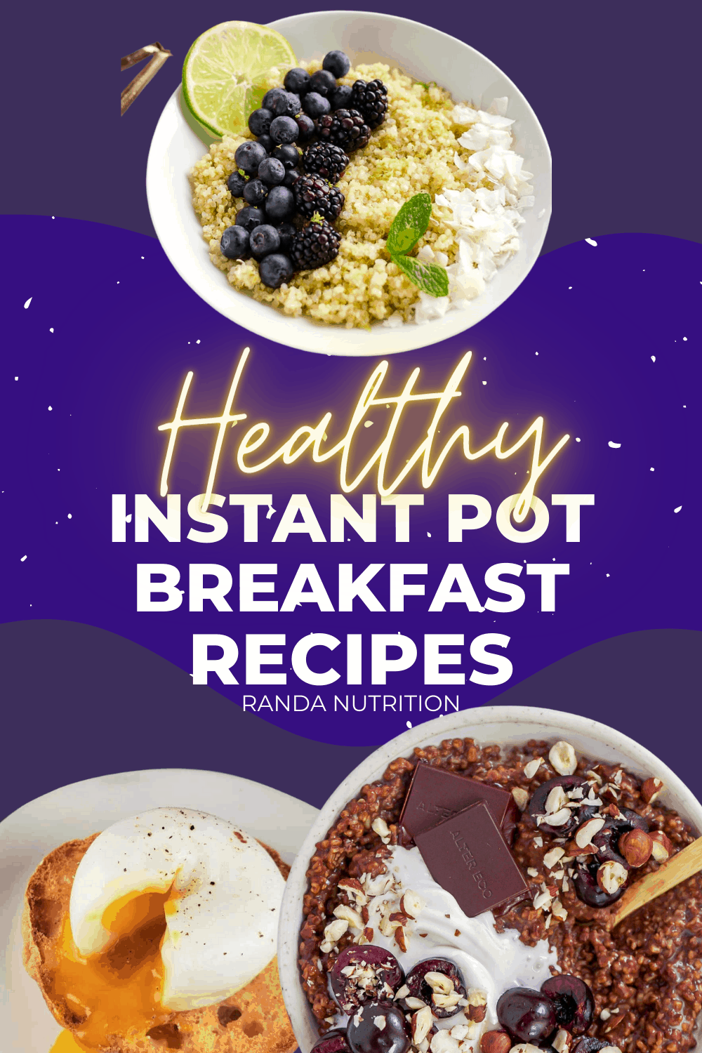 20+ Healthy Instant Pot Breakfast Recipes | Randa Nutrition
