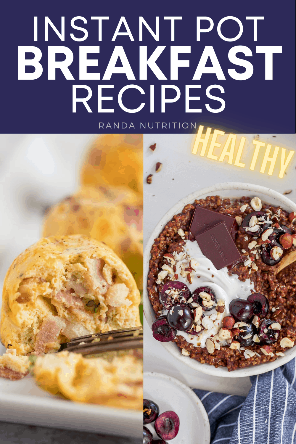 20+ Healthy Instant Pot Breakfast Recipes | Randa Nutrition