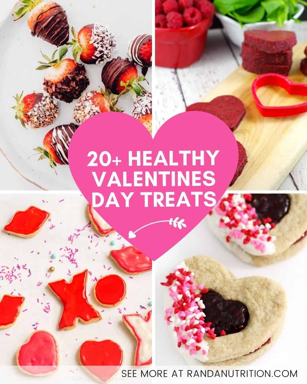 20+ Healthy Valentine's Day Treats | Randa Nutrition